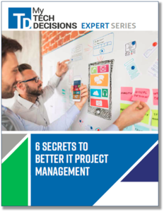 6 Secrets to Better IT Project Management for IT Professionals