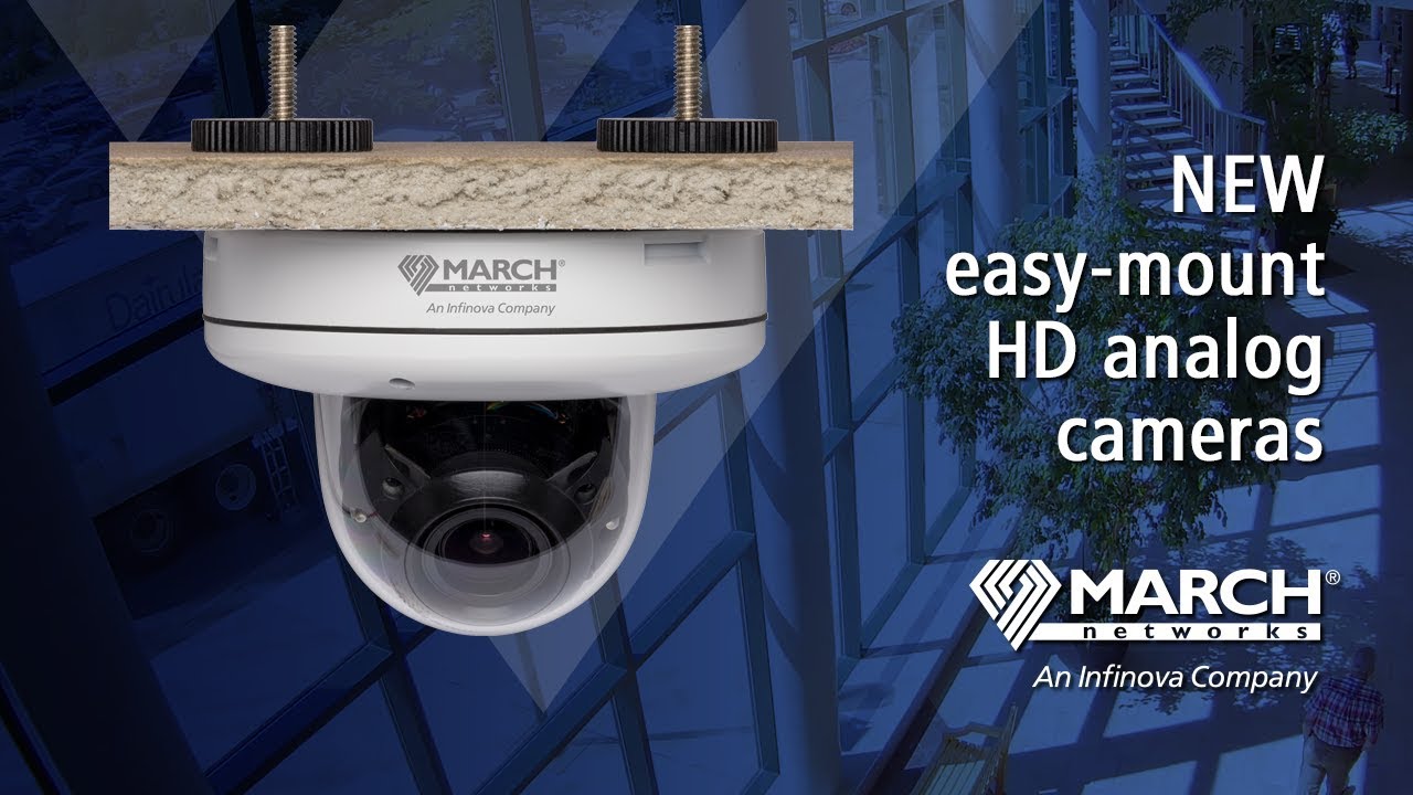 New CA2 Series HD Analog Video Cameras from March Networks - My ...