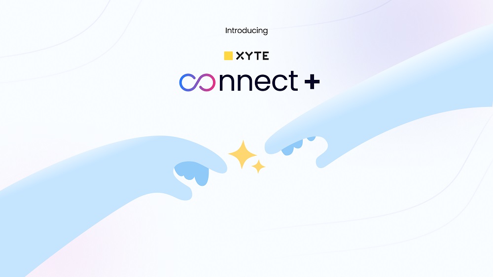 Xyte Launches Connect+, A Unified Environment for Connectivity & Collaboration - My TechDecisions