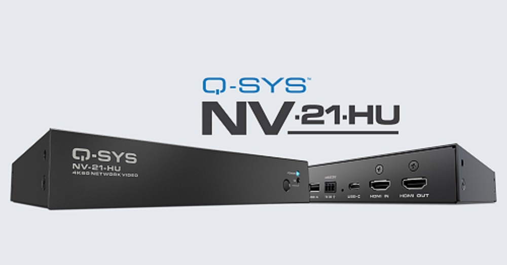 Q-SYS Unveils Latest Network Video Endpoint NV-21-HU - My TechDecisions